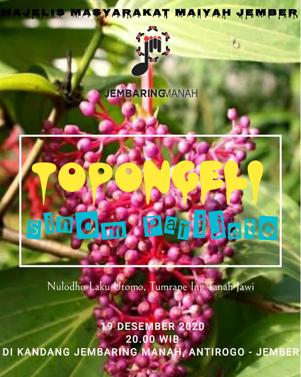 (Prolog Desember 2020) Topo Ngeli – Jembaring Manah