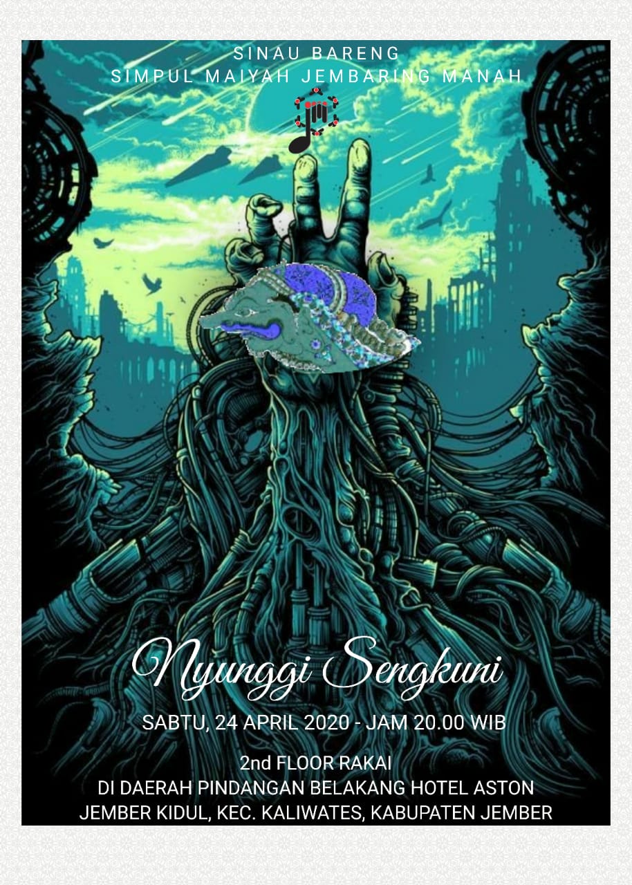 Nyunggi Sengkuni (Prolog April 2021) – Jembaring Manah