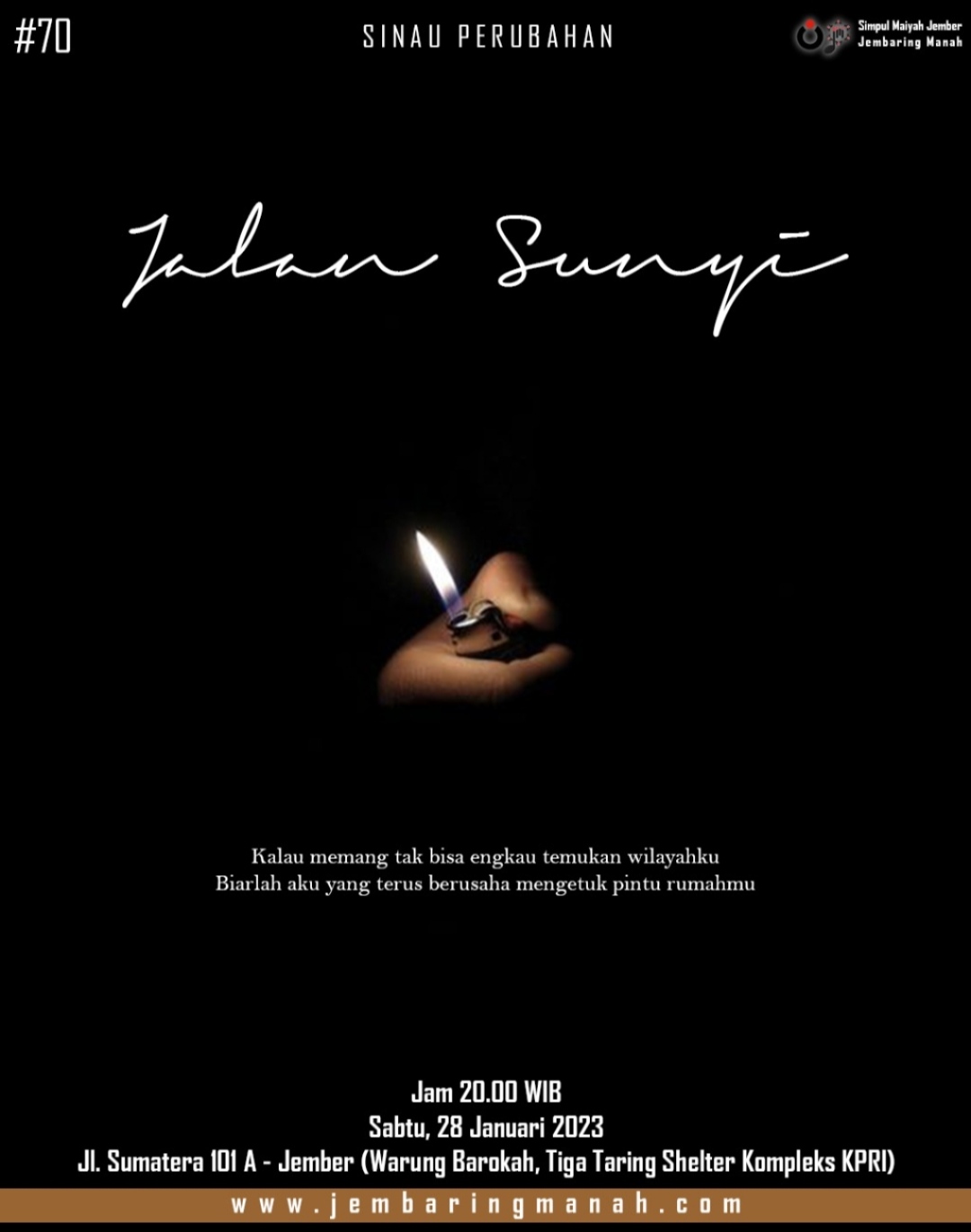 Jalan Sunyi – Jembaring Manah